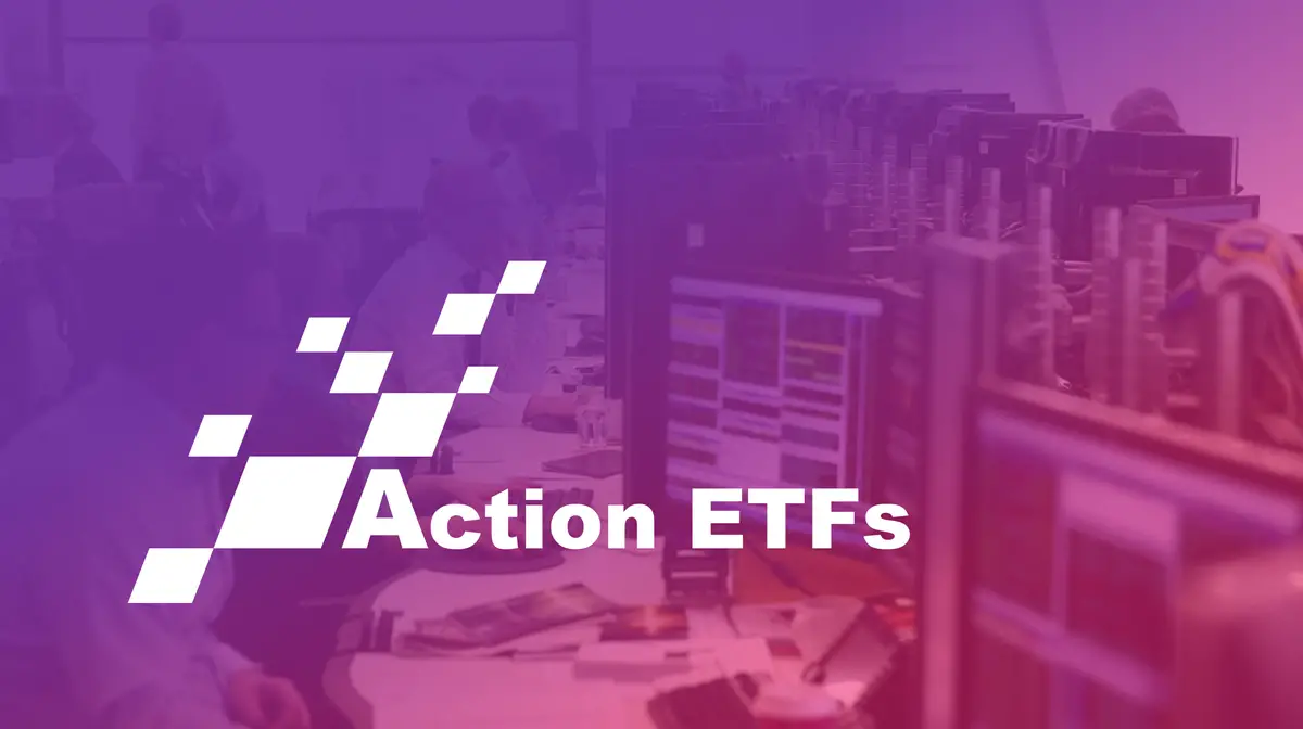 Action ETFs | Thematic, Actionable and Independent